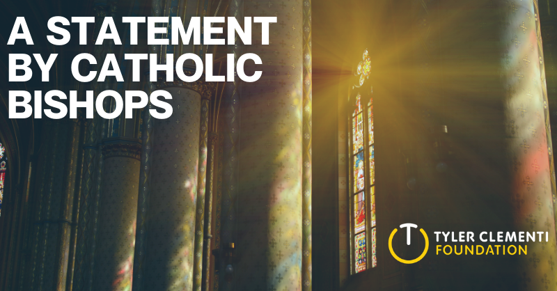 Statement from Catholic Bishops • Tyler Clementi Foundation