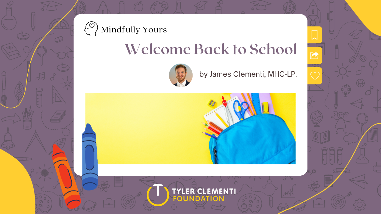 Welcome Back to School! • Tyler Clementi Foundation